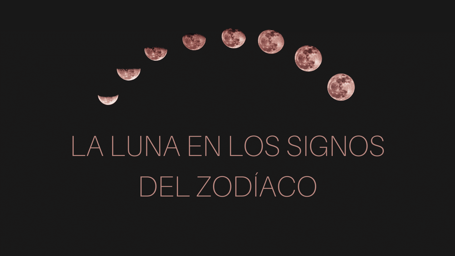 La Luna en los Signos del Zodíaco - Academia Astrologia Avanzada MB